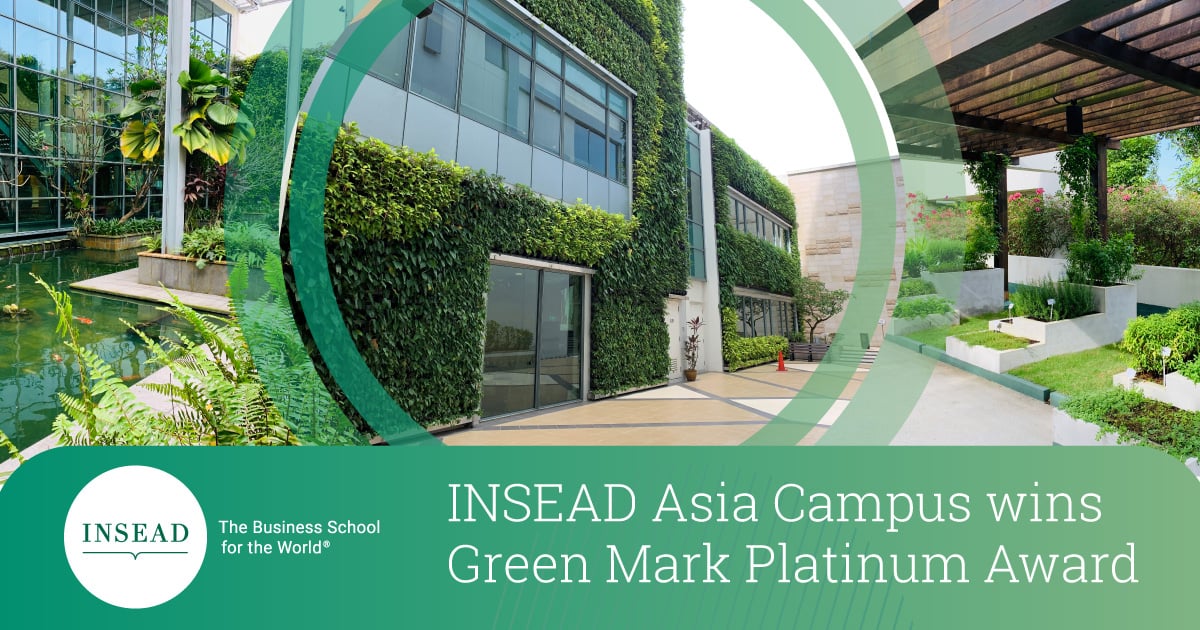 INSEAD Asia Campus wins top award for green buildings in Singapore | INSEAD