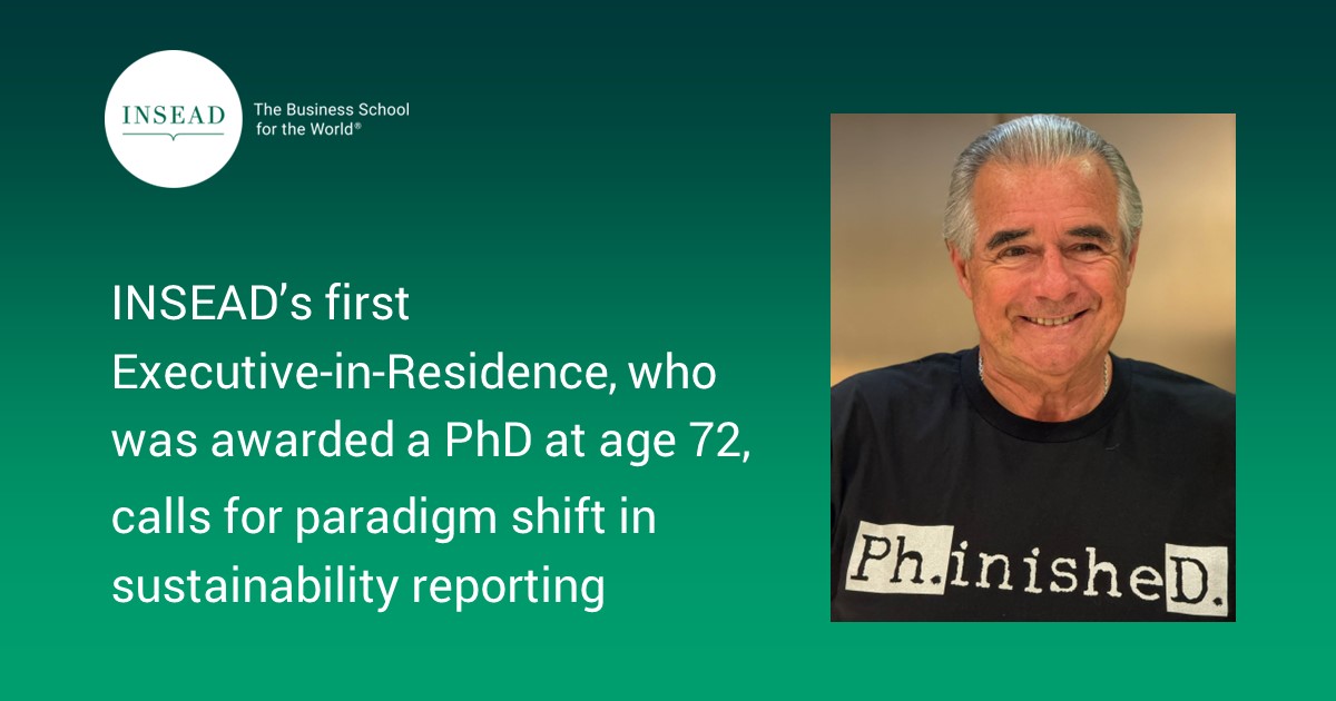 INSEAD’s first Executive-in-Residence calls for paradigm shift