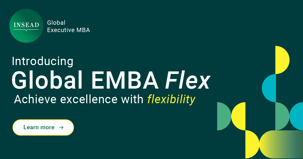 INSEAD launches innovative Global EMBA Flex programme | INSEAD